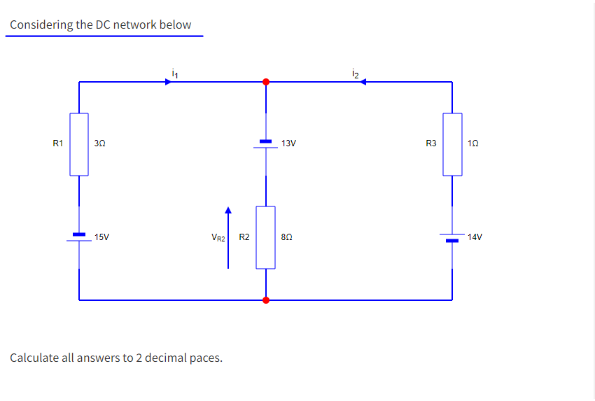 Solved a) Calculate i1 i1 = A b) Calculate | Chegg.com