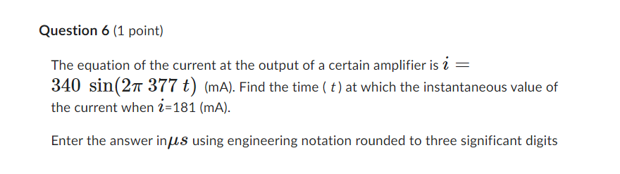 Solved The equation of the current at the output of a | Chegg.com