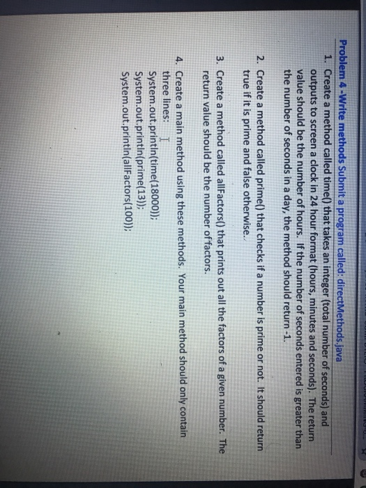 Solved Problem 4-Write methods Submit a program called: | Chegg.com