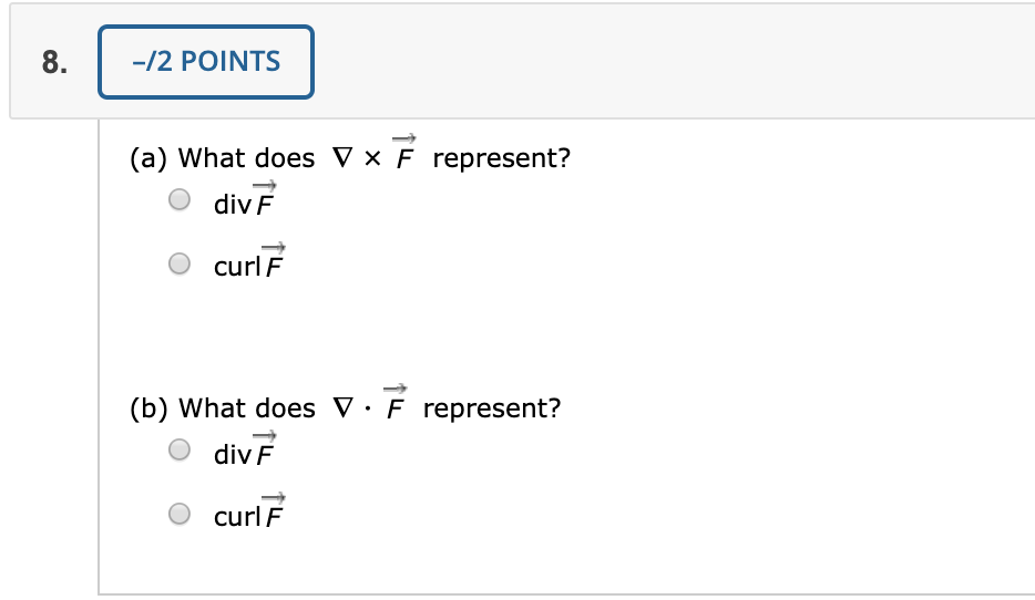 Solved -/1.5 POINTS HHCALC6 20.1.006. Compute the curl of | Chegg.com