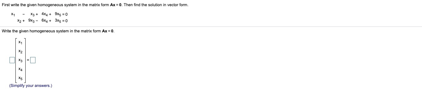 Solved First write the given homogeneous system in the | Chegg.com