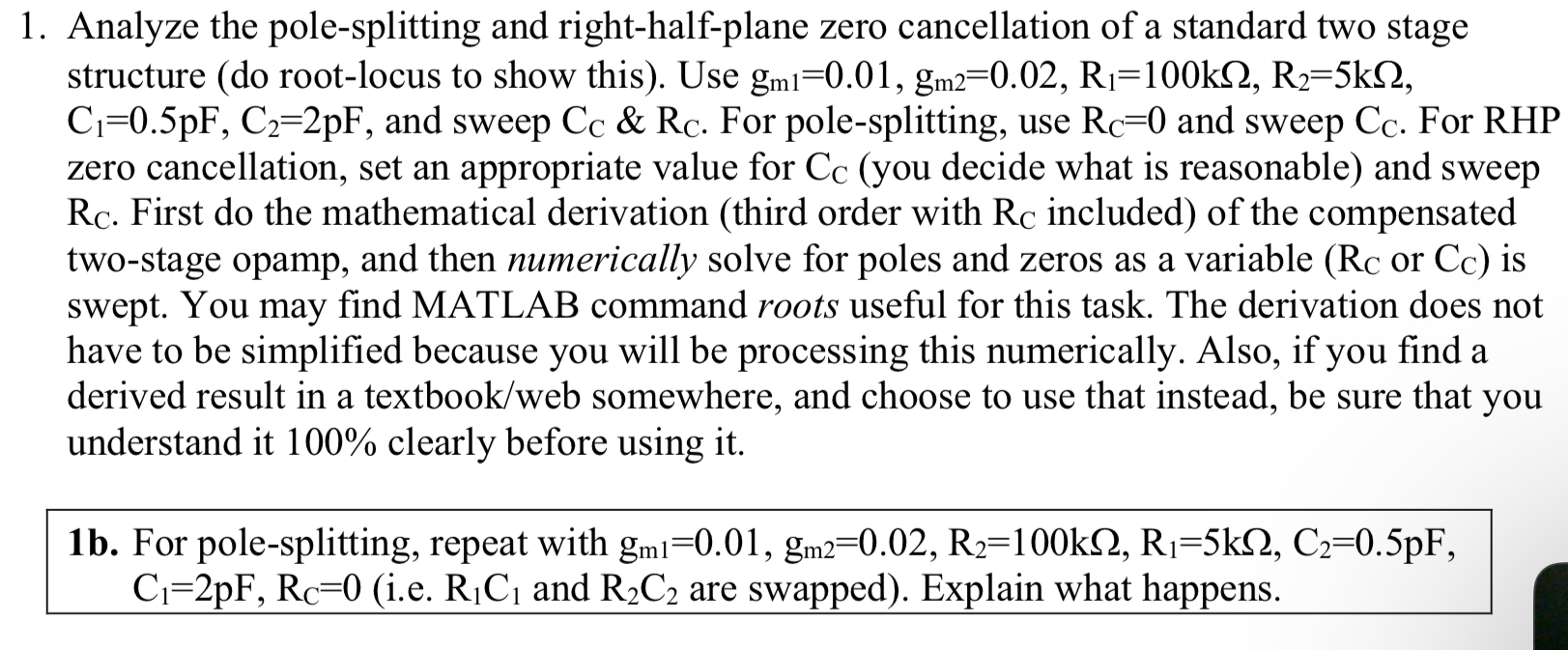Analyze the pole-splitting and right-half-plane zero | Chegg.com