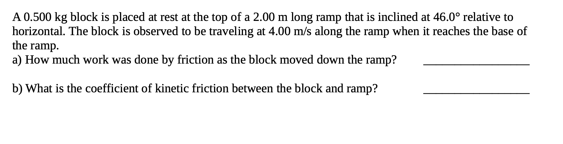 Solved A 0.500 kg block is placed at rest at the top of a | Chegg.com