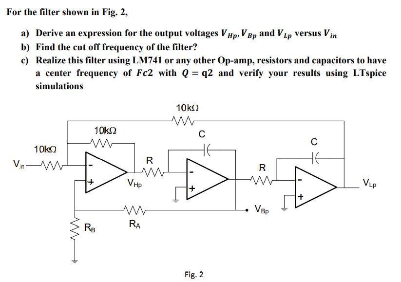 Solved For the filter shown in Fig. 2, a) Derive an | Chegg.com