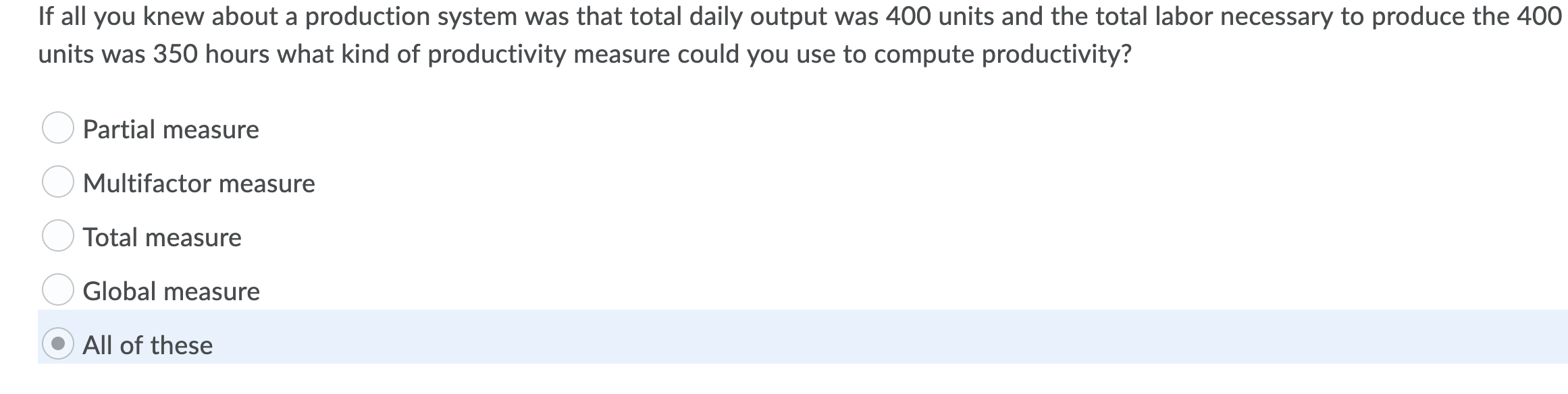 Solved If all you knew about a production system was that | Chegg.com