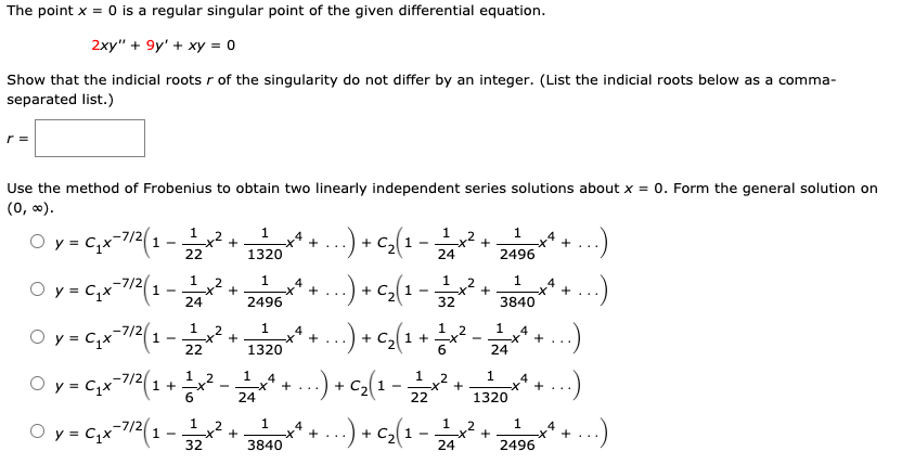 Solved The point x = 0 is a regular singular point of the | Chegg.com