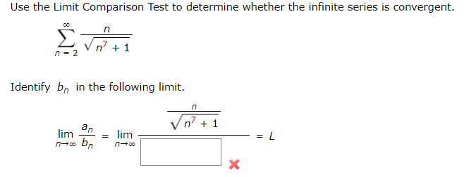 Solved Use the Limit Comparison Test to determine whether | Chegg.com