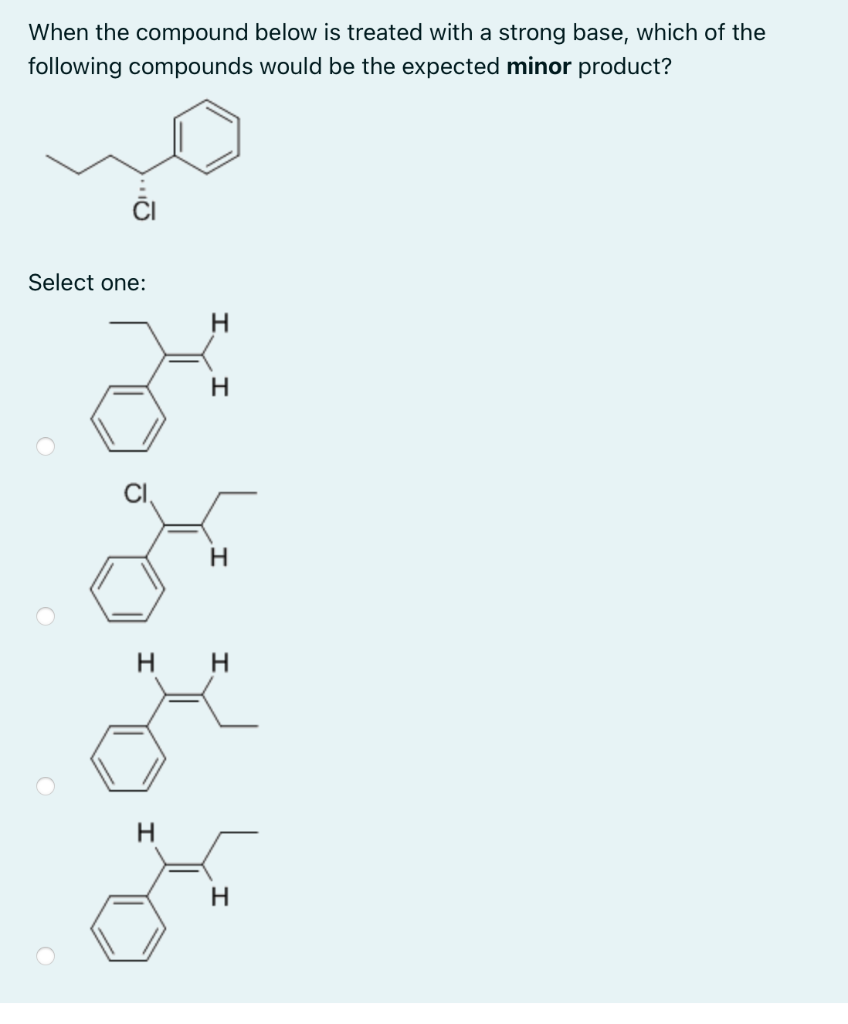 Solved When the compound below is treated with a strong | Chegg.com