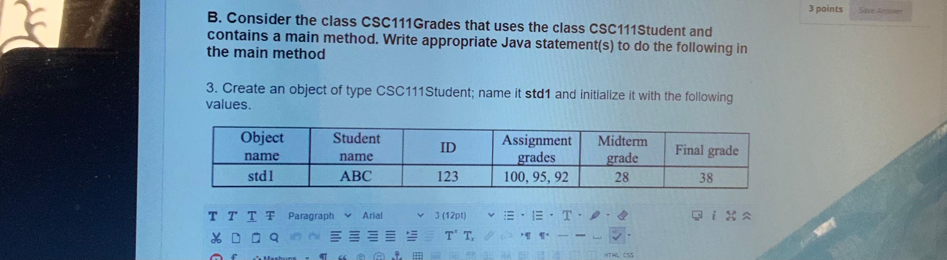 Solved 3 points Save B. Consider the class CSC111 Grades | Chegg.com