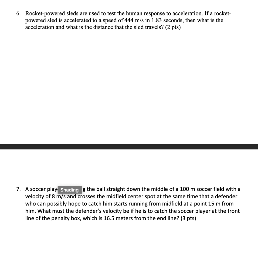 Solved 6. Rocket-powered sleds are used to test the human | Chegg.com