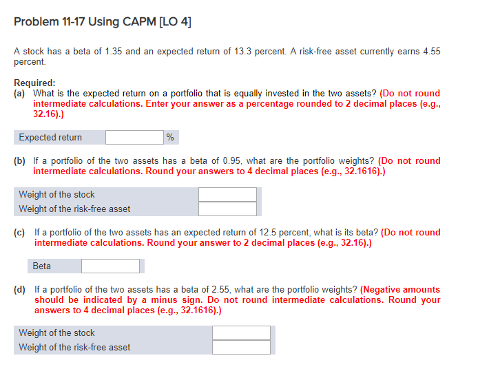 Solved Problem 11-17 Using CAPM LO 4] A stock has a beta of | Chegg.com