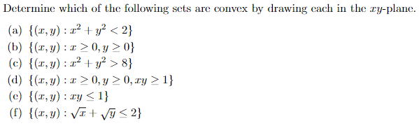 Solved Determine which of the following sets are convex by | Chegg.com
