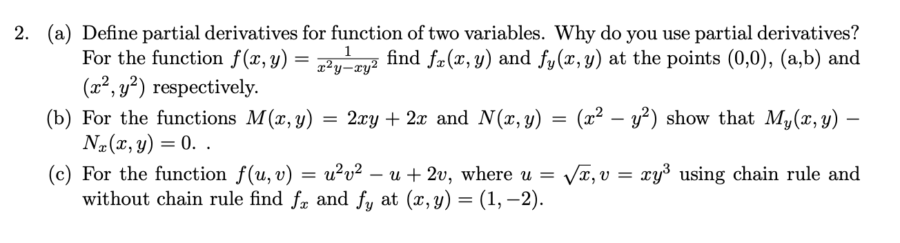 Solved 2. (a) Define partial derivatives for function of two | Chegg.com