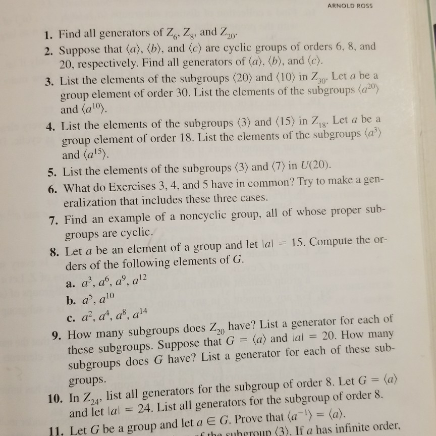 Solved ARNOLD ROSS 1. Find all generators of Z, Zg, and Z20- | Chegg.com