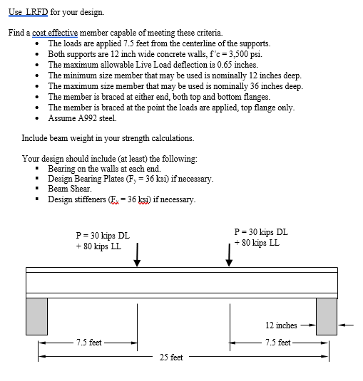 Use LRFD for your design. . Find a cost effective | Chegg.com