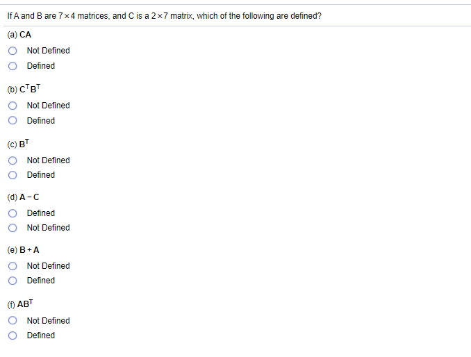 Solved If A and B are 7x4 matrices, and C is a 2x7 matrix, | Chegg.com