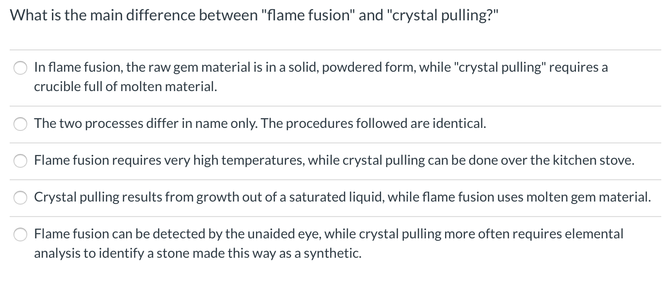 Solved What is the main difference between "flame fusion" | Chegg.com