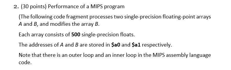 Solved 2. (30 points) Performance of a MIPS program (The | Chegg.com