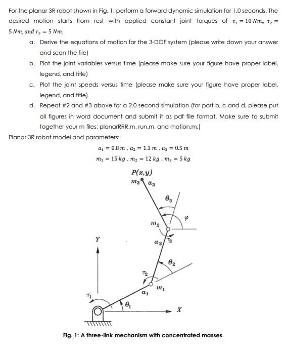 Solved For the planar 3R robot shown in Fig. 1. perform a | Chegg.com
