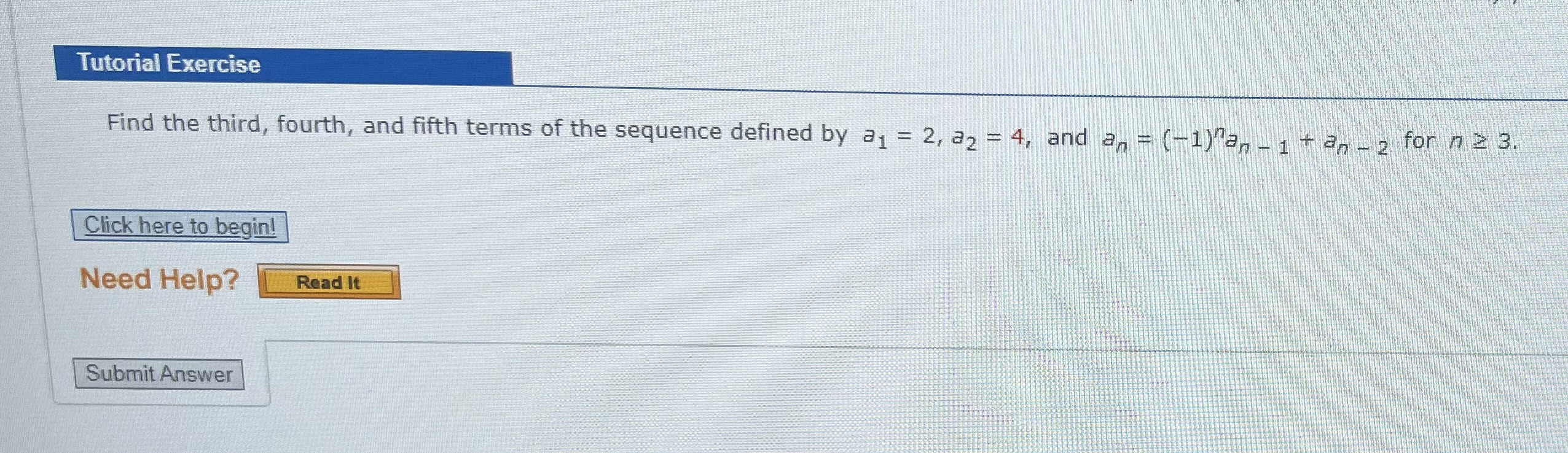 Solved Find the third, fourth, and fifth terms of the | Chegg.com