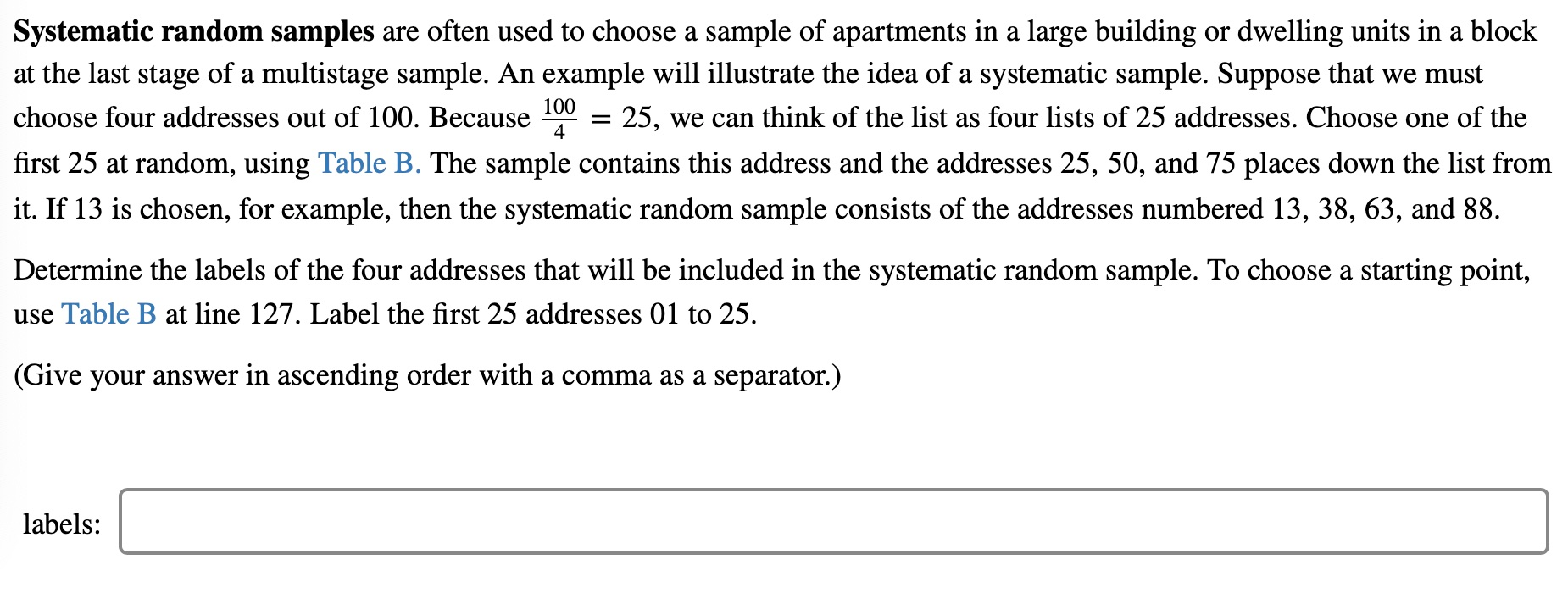 Solved Systematic random samples are often used to choose a | Chegg.com