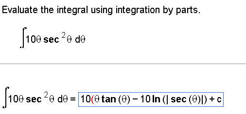 Solved Evaluate the integral using integration by parts. | Chegg.com