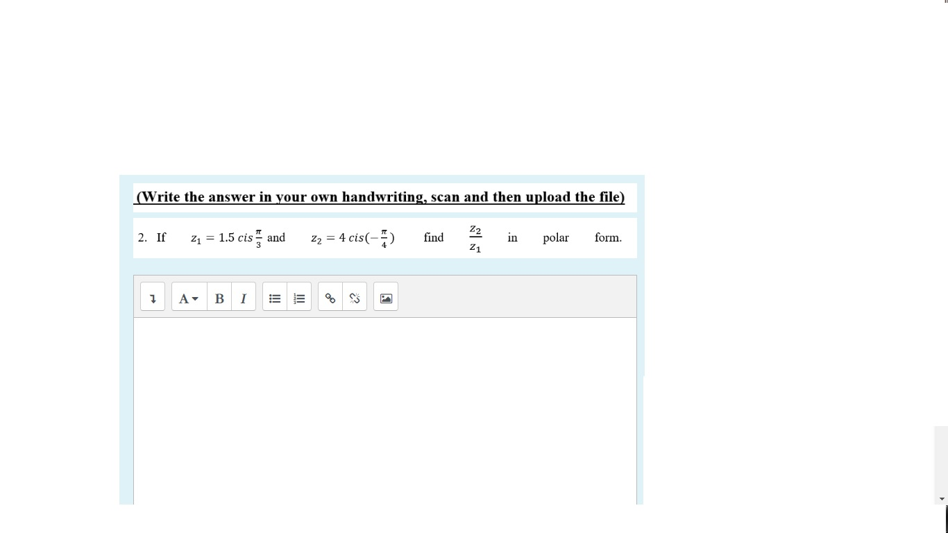 Solved if z1=1.5 cis(theta/3) and z2=4cis(- theta/4) find | Chegg.com