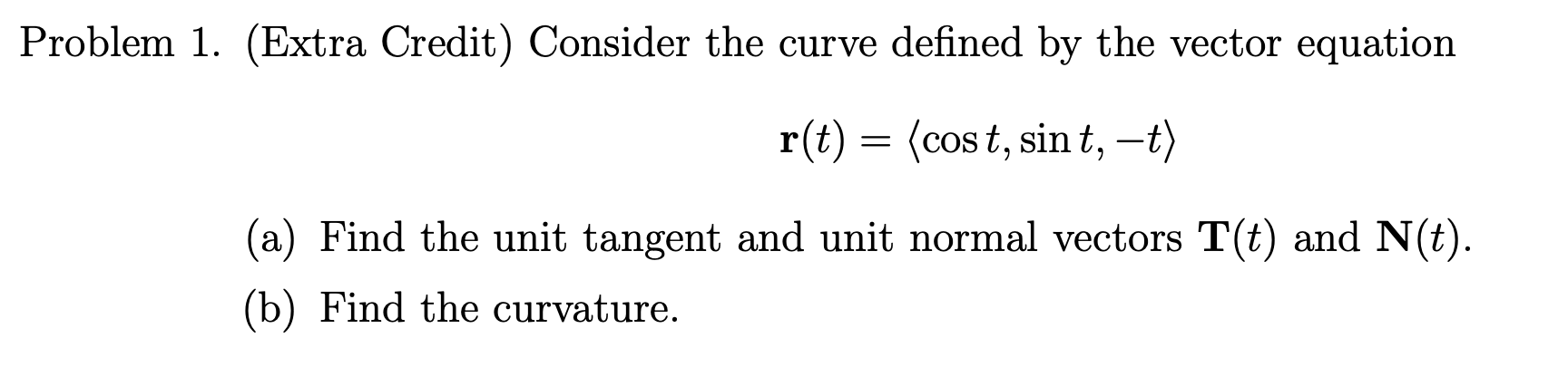 Solved Problem 1. (Extra Credit) ﻿Consider the curve defined | Chegg.com
