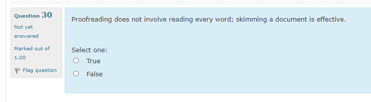 Solved Question 30 Proofreading does not involve reading | Chegg.com