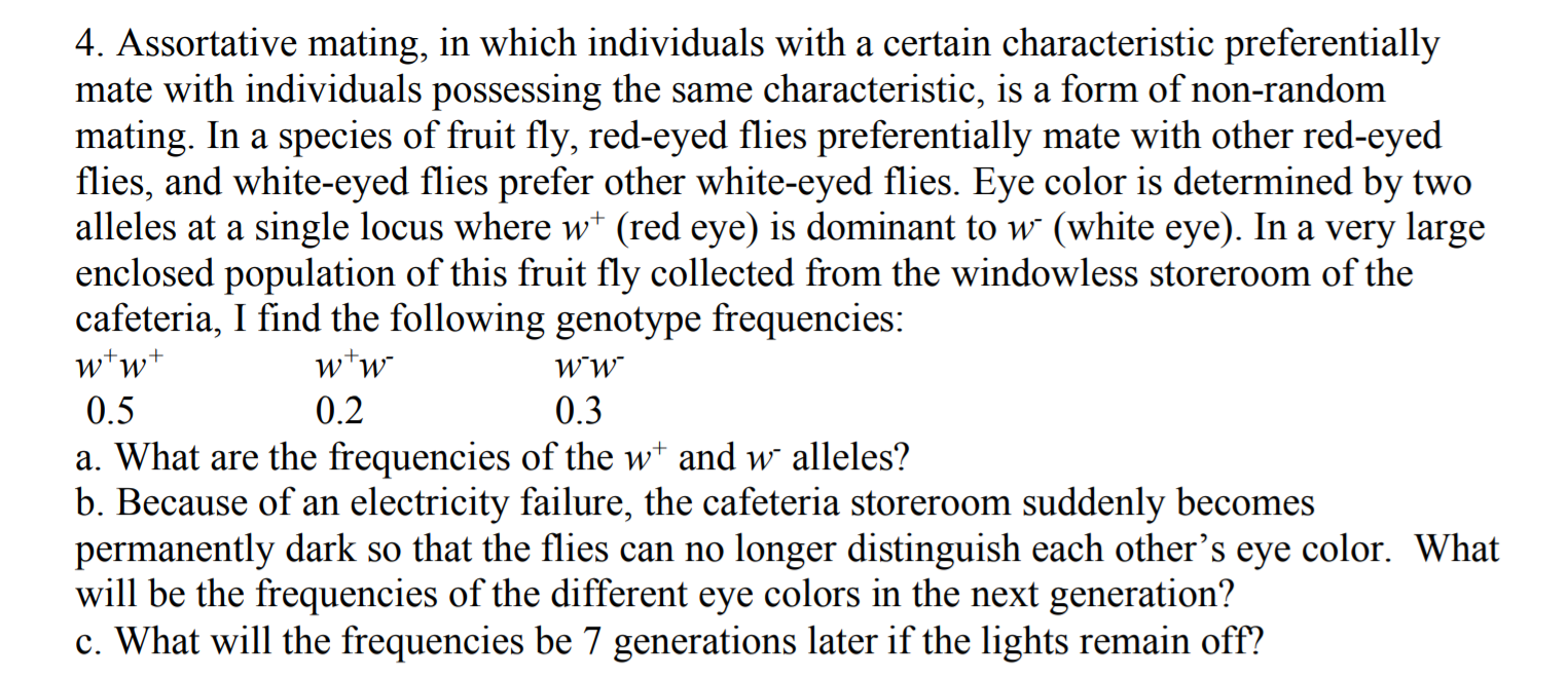 Solved 4. Assortative mating, in which individuals with a | Chegg.com