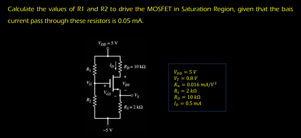 Solved Calculate the values of R1 and R2 to drive the MOSFET | Chegg.com