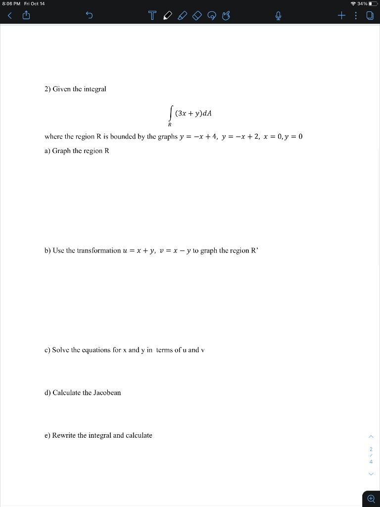 Solved 2) Given the integral ∫R(3x+y)dA where the region R | Chegg.com