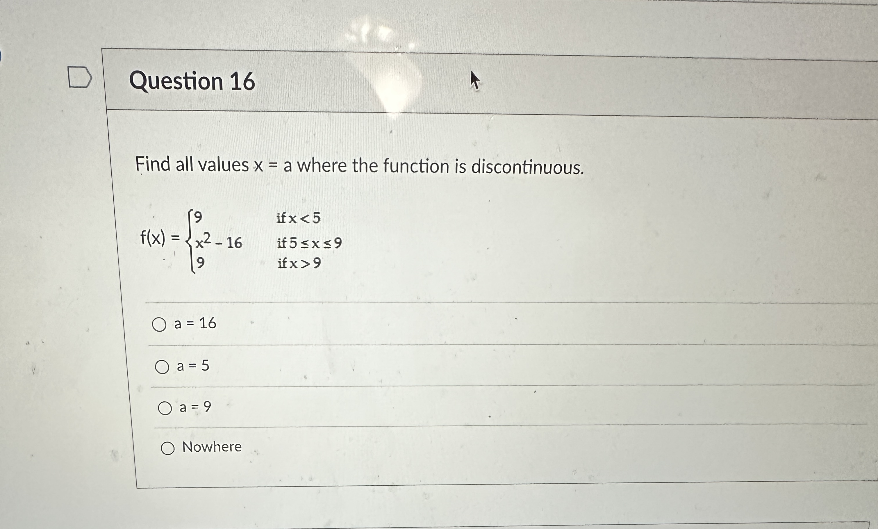 Solved Find all values x=a where the function is | Chegg.com