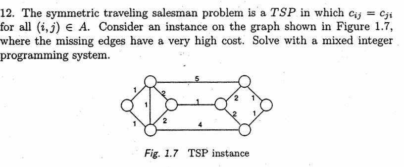 12 The Symmetric Traveling Salesman Problem Is A Tsp