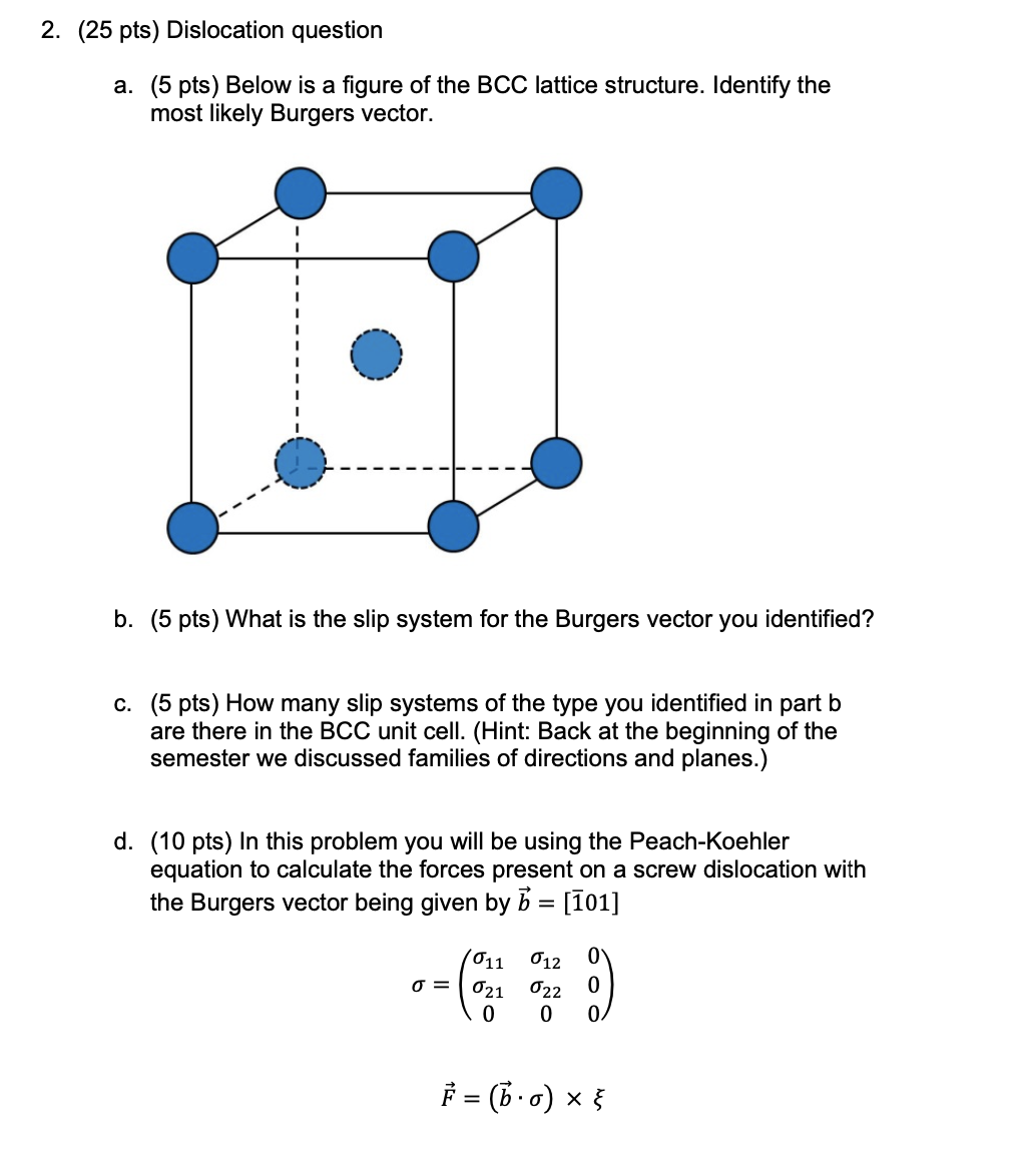 Solved 2. (25 pts) Dislocation question a. (5 pts) Below is | Chegg.com Solved 2. (25 pts) Dislocation question a. (5 pts) Below is | Chegg.com