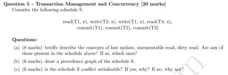 Solved Question 5 - Transaction Management and Concurrency | Chegg.com