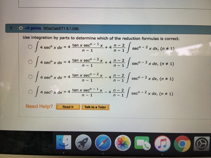 Solved Use Integration by parts to determine which of the | Chegg.com