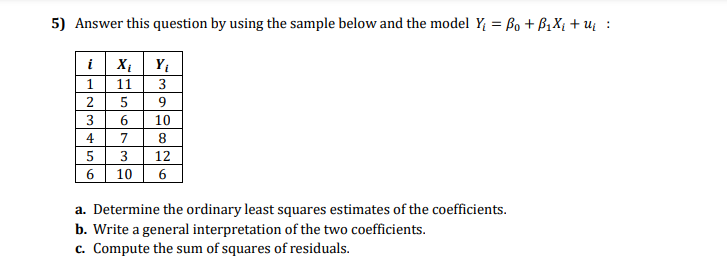 Solved 5) Answer this question by using the sample below and | Chegg.com