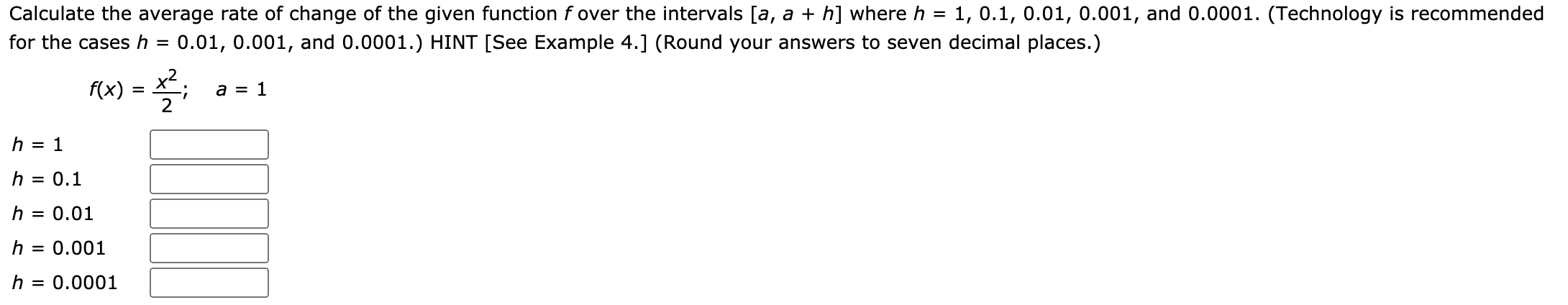 Solved Calculate the average rate of change of the given | Chegg.com