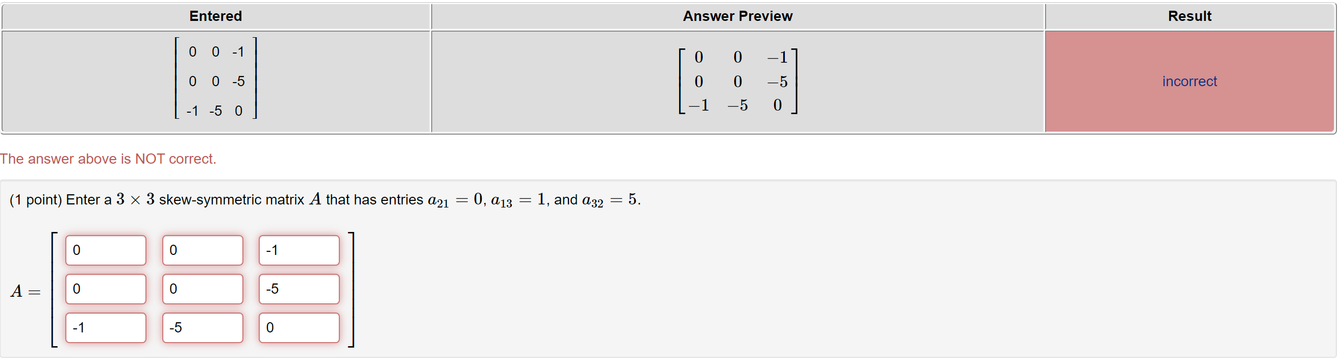 Solved The answer above is NOT correct. (1 point) Enter a | Chegg.com