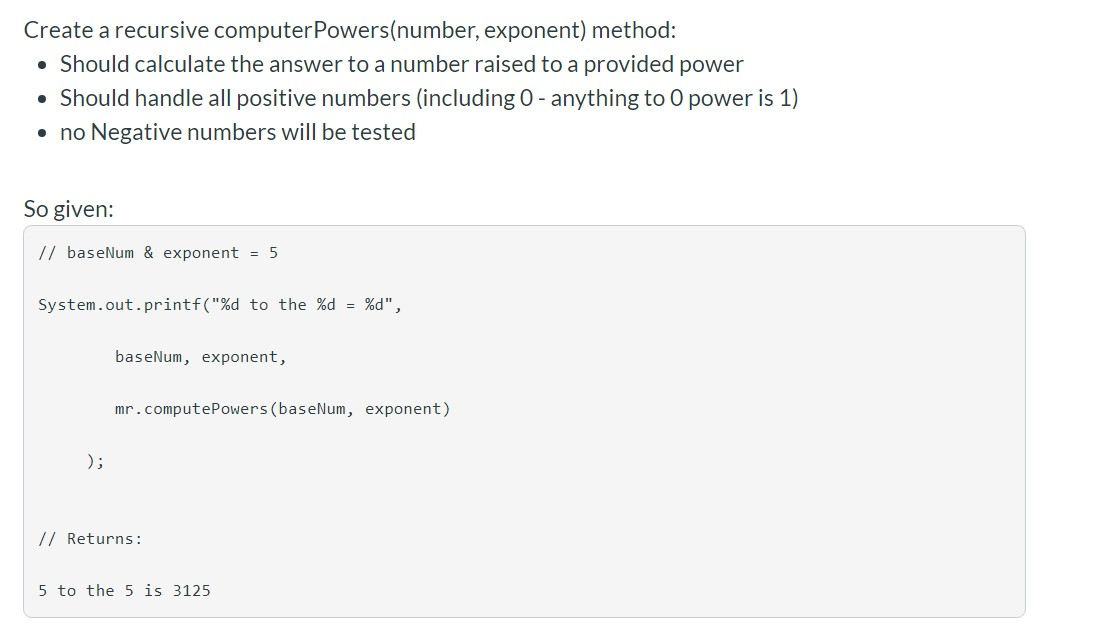 Solved Create a recursive computer Powers(number, exponent) | Chegg.com