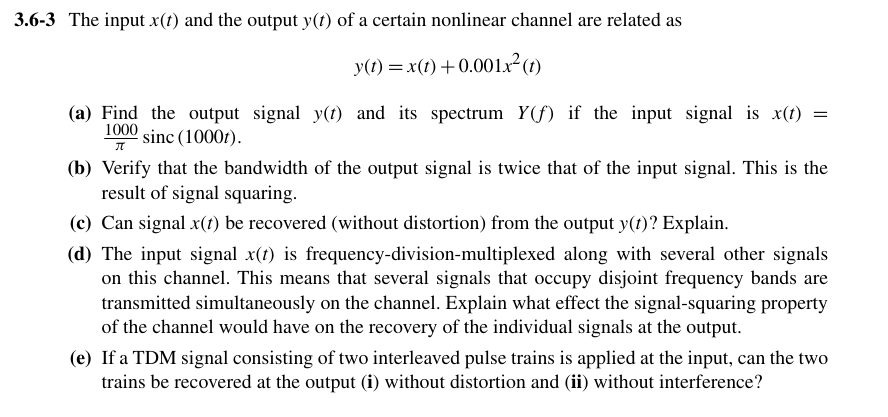 Solved 3.6-3 ﻿The input x(t) ﻿and the output y(t) ﻿of a | Chegg.com
