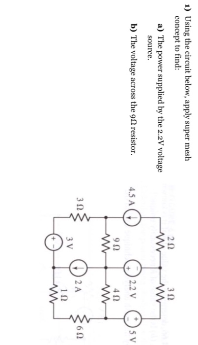 Solved 1) Using the circuit below, apply super mesh concept | Chegg.com