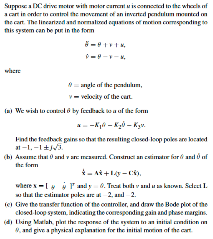 Solved Suppose a DC drive motor with motor current u ﻿is | Chegg.com