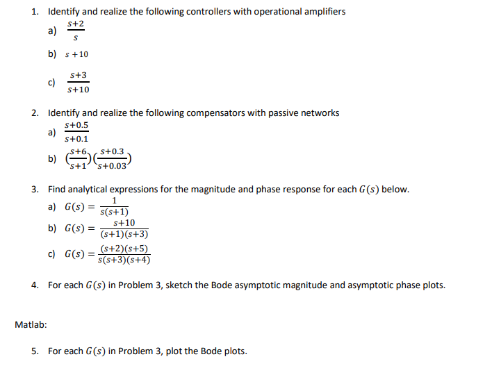 Solved Identify and realize the following controllers with | Chegg.com