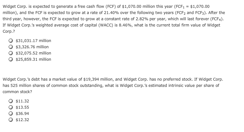 Solved Widget Corp. is expected to generate a free cash flow | Chegg.com