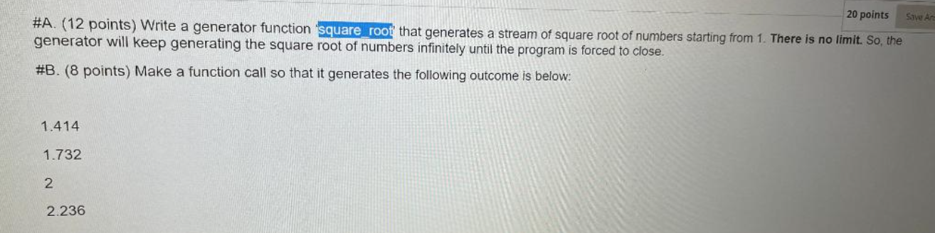 Solved 20 points Sive Ar #A. (12 points) Write a generator | Chegg.com