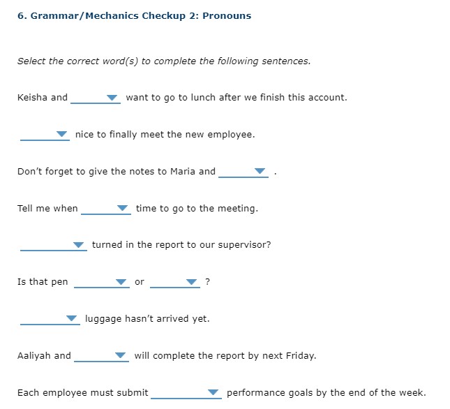 Solved 6. Grammar/Mechanics Checkup 2: Pronouns Select the | Chegg.com