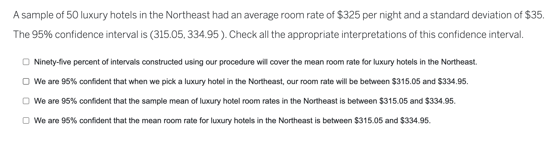 Solved A sample of 50 luxury hotels in the Northeast had an | Chegg.com
