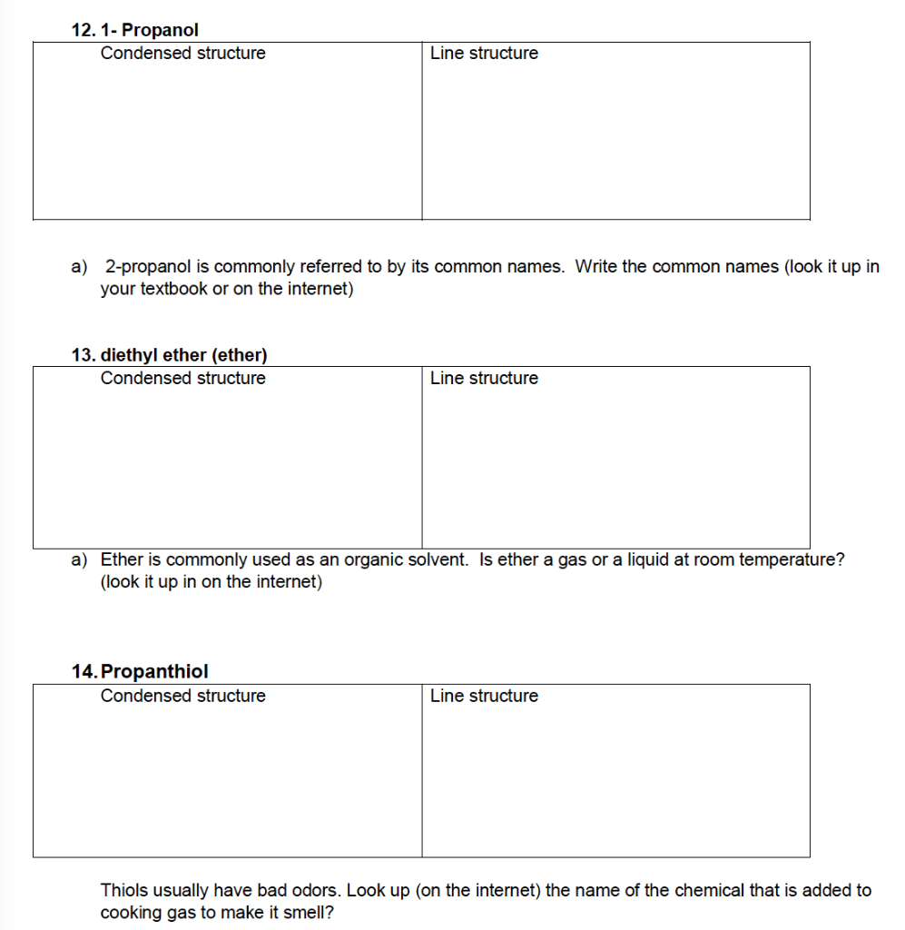 Solved 12. 1-Propanol Condensed structure Line structure a) | Chegg.com